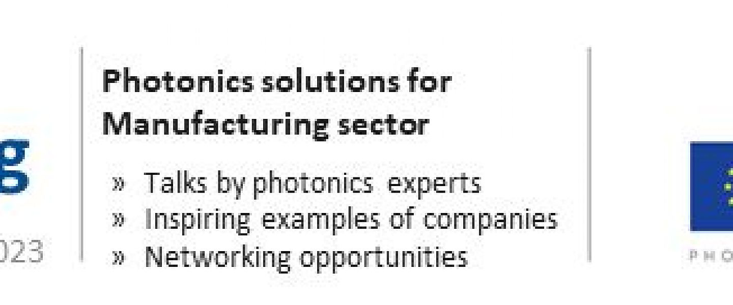 Photonics 4 Manufacturing, Athens